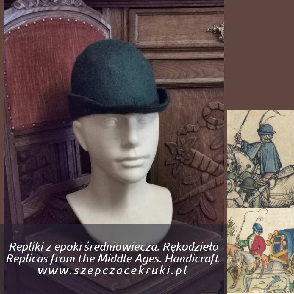 Cap, felt hat from the 15th century. - Repliki wczesne średniowiecze ...